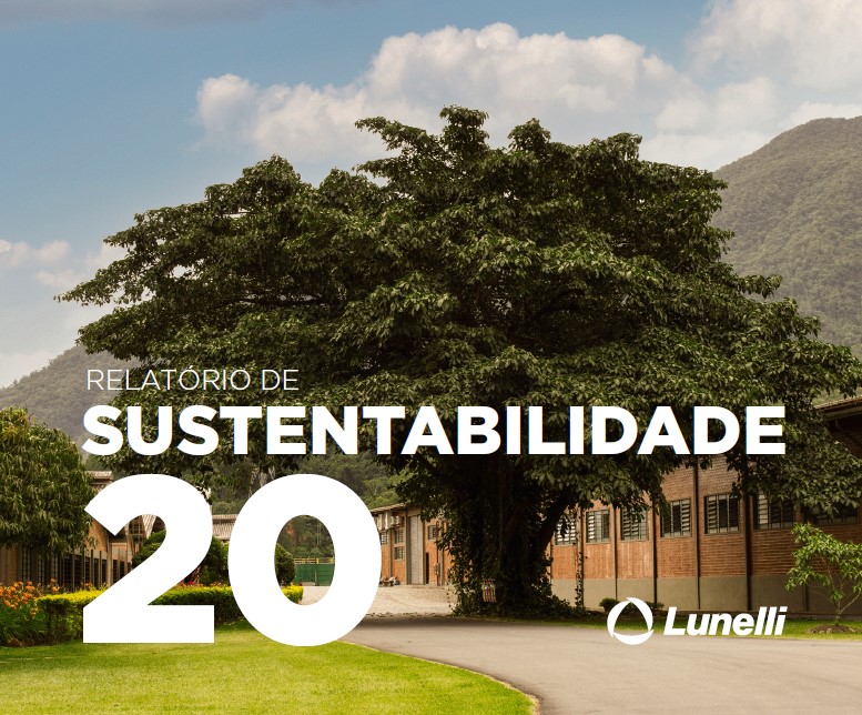 Relatório de Sustentabilidade – Lunelli Relatório de Sustentabilidade – Lunelli